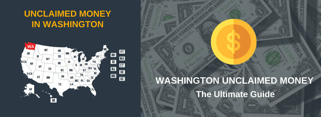 Unclaimed Money In Washington – The Ultimate Guide - 2024 - Public ...