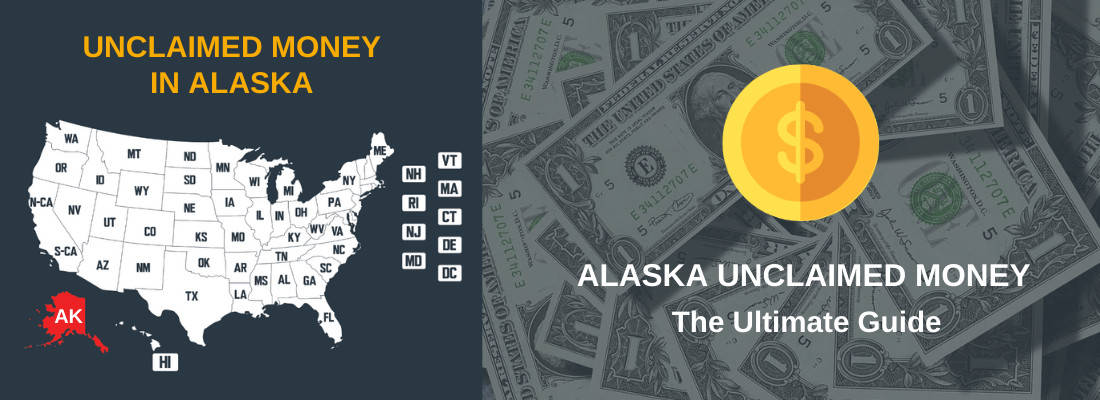 Unclaimed Money In Alaska – The Ultimate Guide - 2025 - Public Records ...
