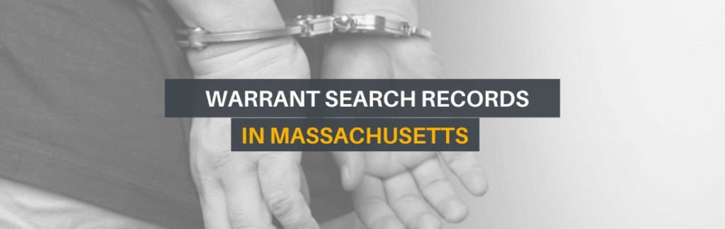 Free Massachusetts Warrant Search - Enter A Name To View Anyone